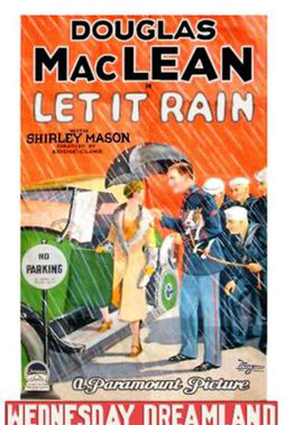 Deixa Chover - 12 de Fevereiro de 1927 | Filmow
