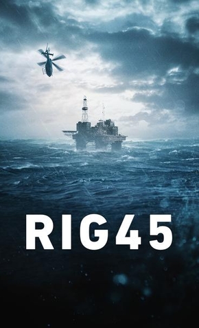 Rig 45 (2ª Temporada) - 2020 | Filmow