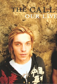 The Calling: Our Lives - 29 de Março de 2004 | Filmow