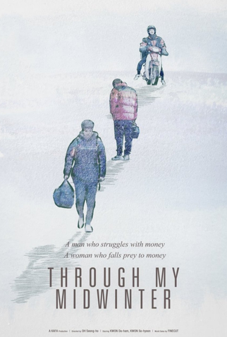 Through My Midwinter - 30 de Novembro de 2022 | Filmow