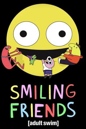 Smiling Friends (1ª Temporada): série de 2020 - Filmow