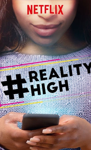 #REALITYHIGH - 2017 | Filmow