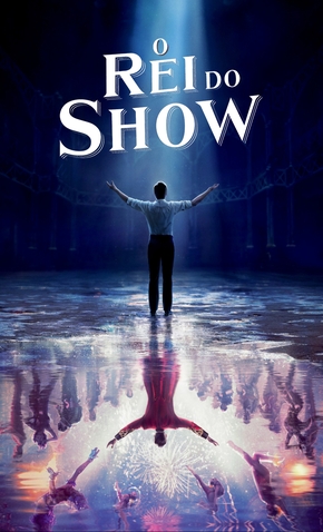 O Rei do Show - 25 de Dezembro de 2017 | Filmow