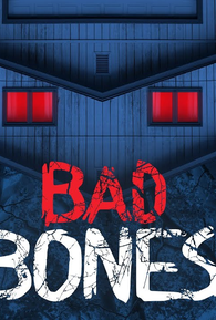 Bad Bones - 2022 | Filmow