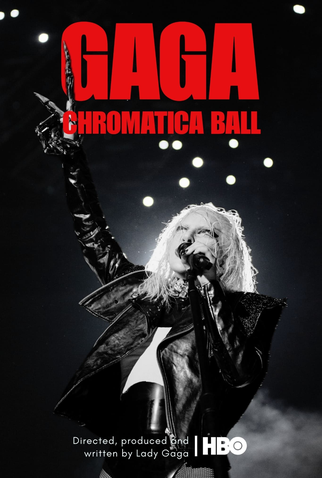 Gaga Chromatica Ball: filme de 2024 - Filmow