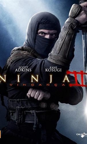 Ninja 2: A Vingança - 31 de Dezembro de 2013 | Filmow