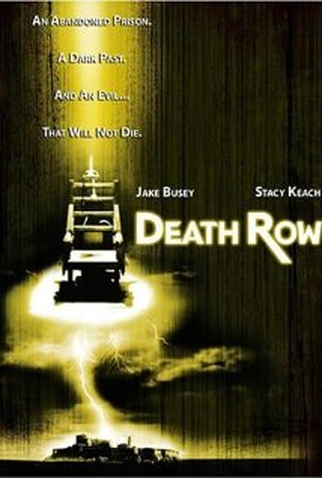 Death Row - 14 de Outubro de 2006 | Filmow