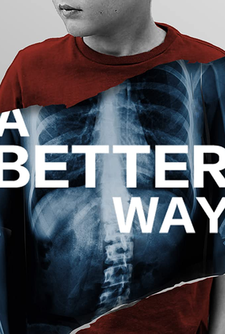 A Better Way: filme de None - Filmow