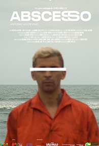 Abscesso - 2022 | Filmow