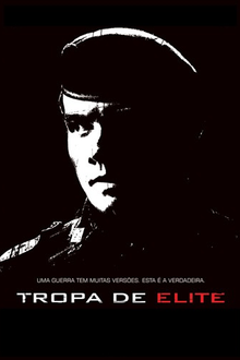 Tropa de Elite: filme de 2007 - Filmow