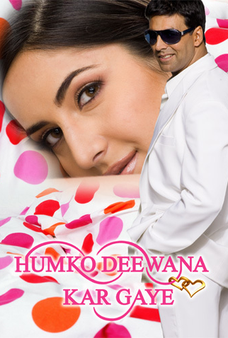 Humko Deewana Kar Gaye - 14 de Abril de 2006 | Filmow