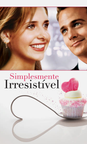 Simplesmente Irresistível - 1999 | Filmow