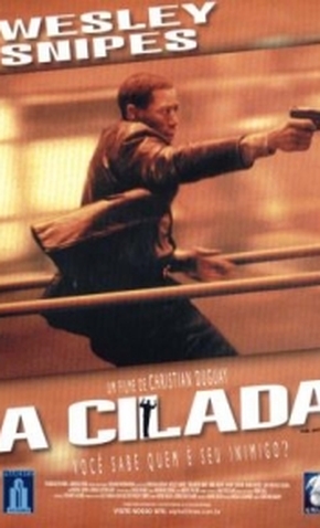 A Cilada - 2 de Novembro de 2000 | Filmow