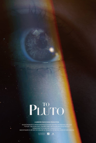 To Pluto - 30 de Setembro de 2017 | Filmow