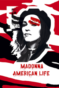 Madonna: American Life - 24 de Março de 2003 | Filmow
