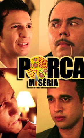 Porca Miséria: Porca Miséria - 8 de Novembro de 2011 | Filmow