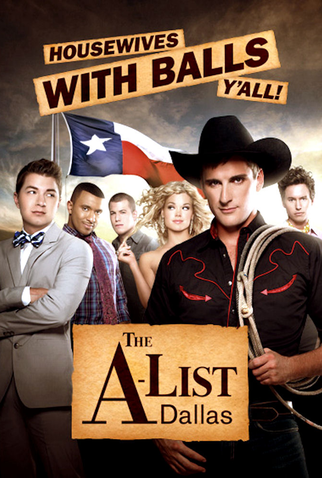 The A-List: Dallas (1ª Temporada): série de 2011 - Filmow