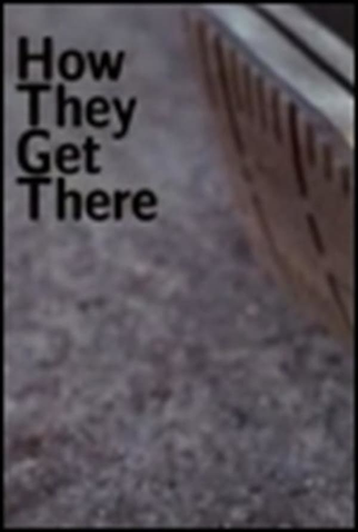 How They Get There - 1997 | Filmow