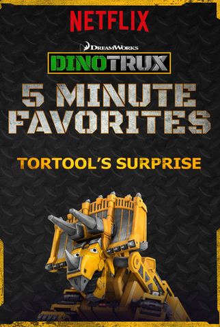 Dinotrux - Mais 5 Minutinhos - A Surpresa de Tortool - 4 de Novembro de ...