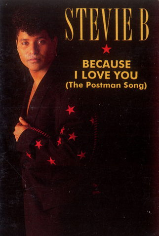 Stevie B: Because I Love You (The Postman Song) - 1990 | Filmow