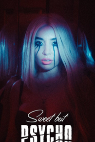 Ava Max: Sweet but Psycho - 27 de Agosto de 2018 | Filmow