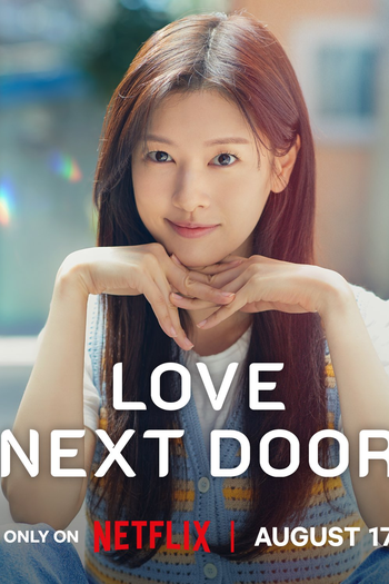 O Amor Mora ao Lado: série de 2024 - Filmow