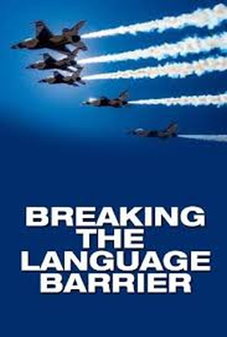 Breaking the Language Barrier - 1961 | Filmow