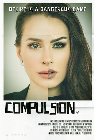 Compulsion: filme de 2024 - Filmow