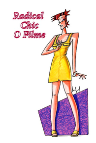 Radical Chic: O Filme - 2013 | Filmow