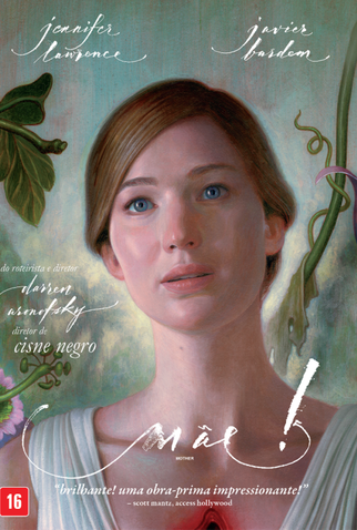 Mãe!: filme de 2017 - Filmow