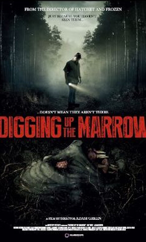 Digging up the Marrow - 23 de Agosto de 2014 | Filmow