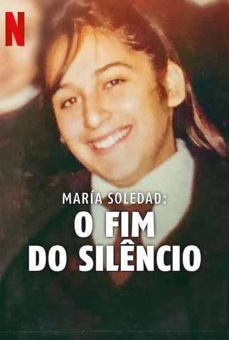 María Soledad: O Fim do Silêncio - 10 de Outubro de 2024 | Filmow