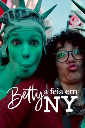 Betty a Feia em Nova York - 5 de Fevereiro de 2019 | Filmow