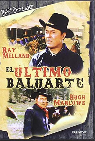 O Último Baluarte - 1952 | Filmow