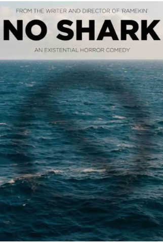 No Shark - 23 de Março de 2022 | Filmow