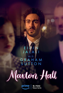Maxton Hall: O Mundo Entre Nós (1ª Temporada) - 9 de Maio de 2024 | Filmow