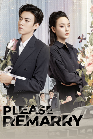 Please, Remarry - 8 de Maio de 2023 | Filmow