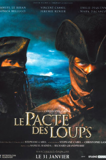 O Pacto dos Lobos: filme de 2001 - Filmow
