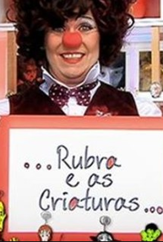 Rubra e as Criaturas - 2015 | Filmow