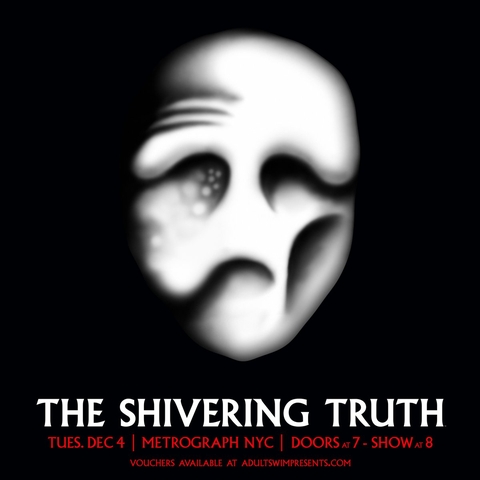 The Shivering Truth - 9 de Dezembro de 2018 | Filmow
