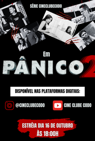 Em Pânico 2 - 16 de Outubro de 2024 | Filmow