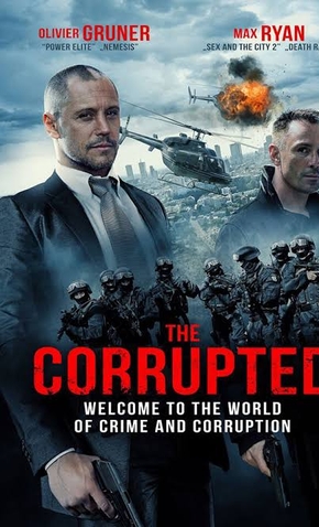 The Corrupted - 18 de Abril de 2008 | Filmow