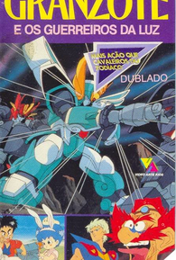 Granzote e os Guerreiros da Luz: série de 1989 - Filmow