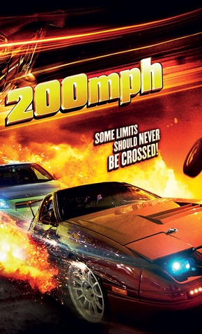 200 MPH: Acima dos Limites - 2011 | Filmow