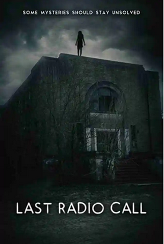 Last Radio Call: filme de 2021 - Filmow