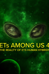 ETs Among Us 4: The Reality Of ET Human Hybrids - 1 de Janeiro de 2020 ...