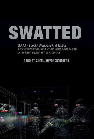 SWATTED - 2018 | Filmow