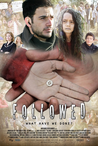 Followed - 2011 | Filmow