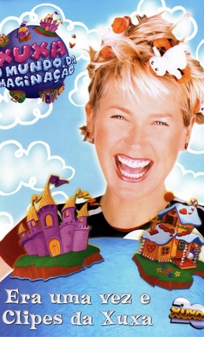 Xuxa no Mundo da Imaginação - 30 de Julho de 2006 | Filmow