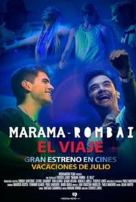 El viaje: Márama y Rombai - 2016 | Filmow